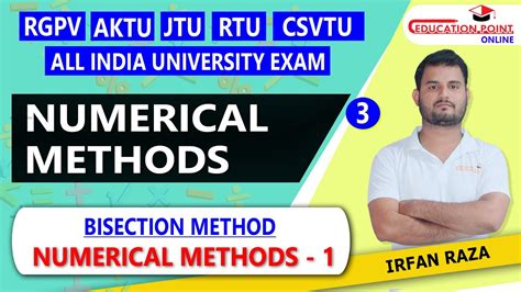 Lec 3 Bisection Method Numerical Methods 1 Engineering