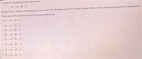 solved consider the following boolean expression x a b⋅c