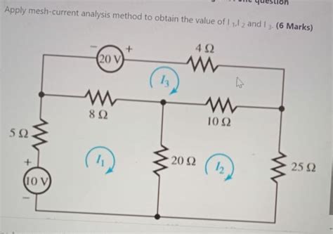 Solved Apply Mesh Current Analysis Method To Obtain The Chegg