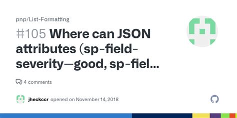 where can json attributes sp field severity good sp field severity low etc and the same