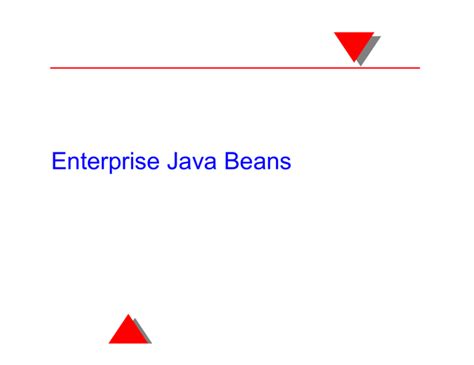 Enterprise Java Beans