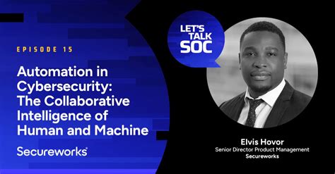 Joe Greiff On Linkedin Automation In Cybersecurity The Collaborative