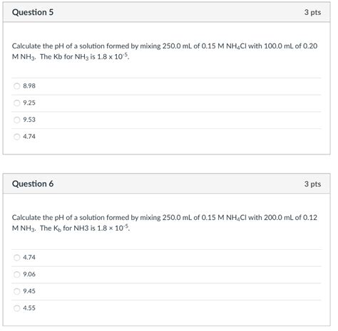 Solved Question 5 3 Pts Calculate The PH Of A Solution Chegg Com