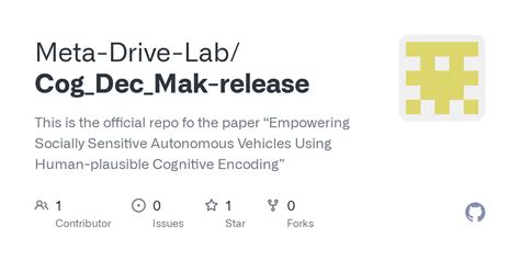 Github Meta Drive Lab Cog Dec Mak Release This Is The Official Repo Fo The Paper Empowering