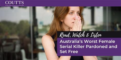 Australias Worst Female Serial Killer Pardoned And Set Free