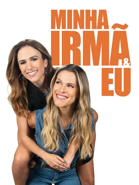 Prime Video Minha Irmã E Eu