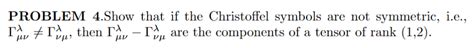 Solved Problem 4 Show That If The Christoffel Symbols Are
