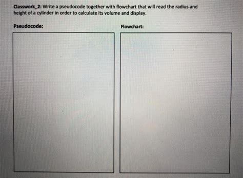 Solved Classwork2 Write A Pseudocode Together With
