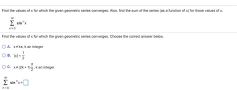 Solved Find The Values Of X For Which The Given Geometric