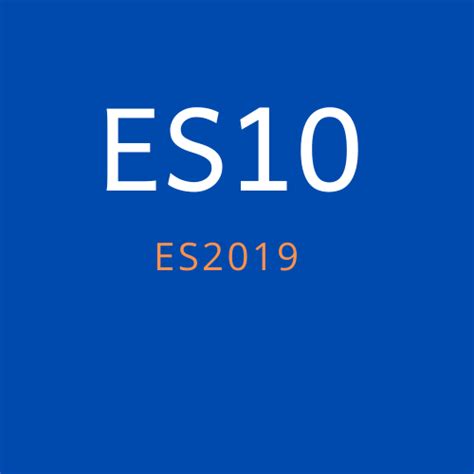 es2019 es10 latest javascript features summary