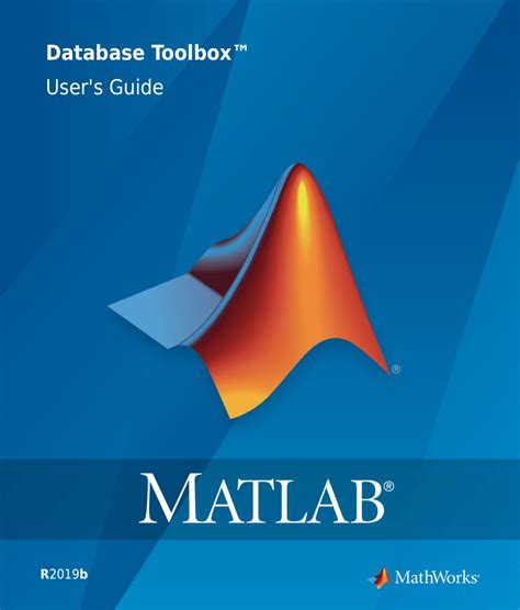 MATLAB Database Toolbox User S Guide 2019 SoftArchive