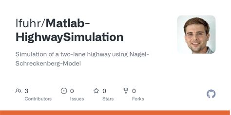 Github Lfuhrmatlab Highwaysimulation Simulation Of A Two Lane Highway Using Nagel