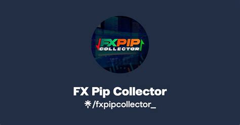 FX Pip Collector Instagram TikTok Twitch Linktree