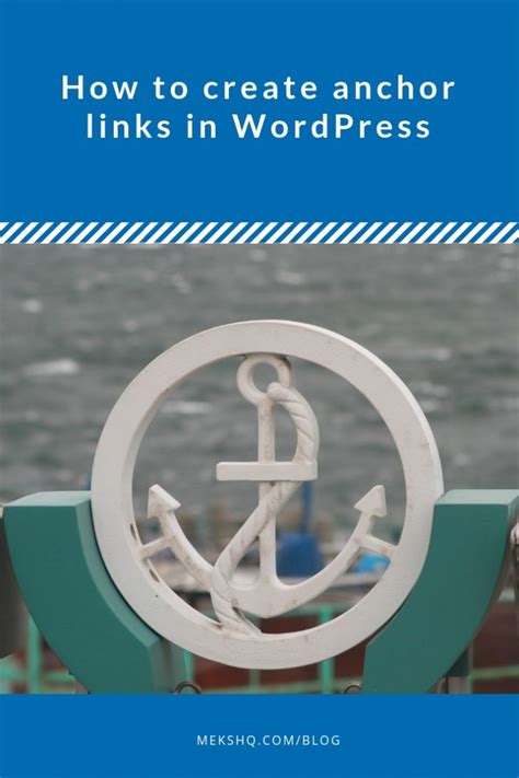 The Easiest Way To Create Anchor Links In WordPress Posts And Pages Meks