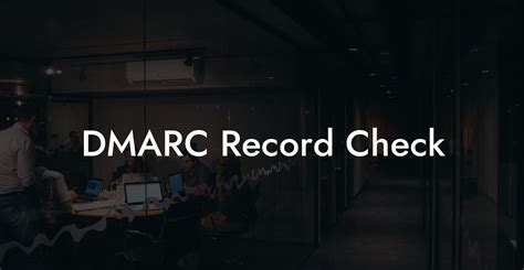 Dmarc Record Check Voice Phishing Dmarc Record Check Voice Phishing