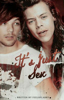 It S Just Sex Niente Davvero Wattpad
