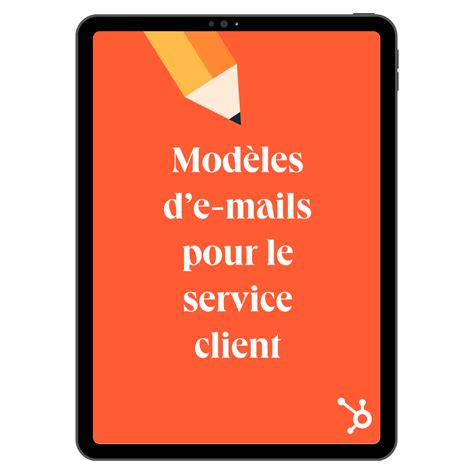 Modèles De Mails Pour Le Service Client