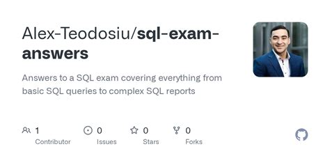 Github Alex Teodosiusql Exam Answers Answers To A Sql Exam Covering