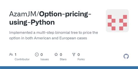 Github Azamjmoption Pricing Using Python Implemented A Multi Step