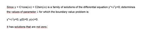 Solved Since y C cos λx C sin λx is a family of solutions Chegg
