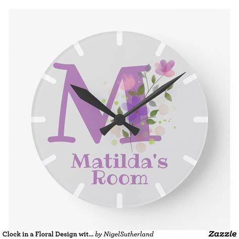 Clock In A Floral Design With Name Matilda Zazzle Clock Floral Design Design