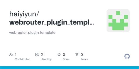 Github Haiyiyun Webrouter Plugin Template Webrouter Plugin Template