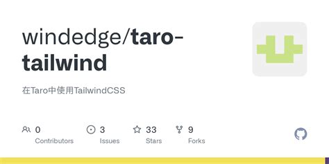 GitHub windedge taro tailwind 在Taro中使用TailwindCSS