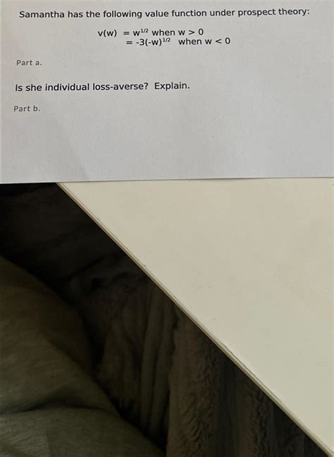 Solved Samantha Has The Following Value Function Under