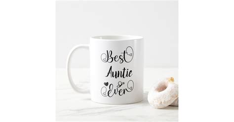 Best Aunt Ever Typography Script Cute Minimal Coffee Mug Zazzle