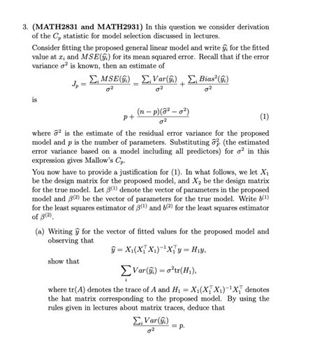3 Math2831 And Math2931 In This Question We Consider Derivation Of The Cp Statistic For Model