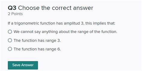 Solved Q3 Choose The Correct Answer 2 Points If A Chegg Com