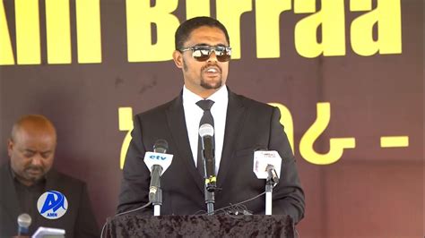 የኦሮሚያ ክልል ፕሬዝዳንት አቶ ሽመልስ አብዲሳ ያደረጉት ንግግር Youtube