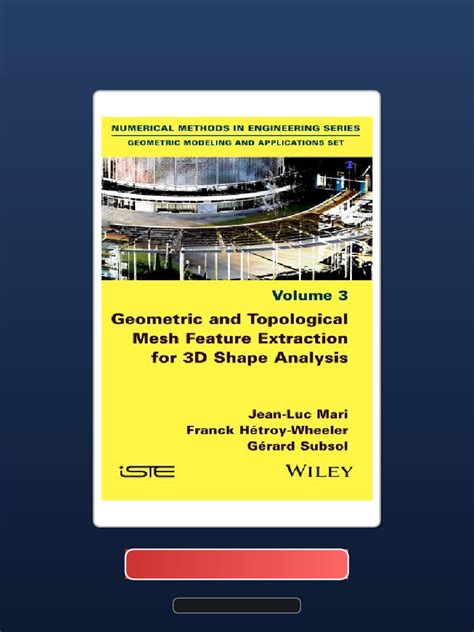 Geometric And Topological Mesh Feature Extraction For 3d Shape Analysis Hetroywheeler