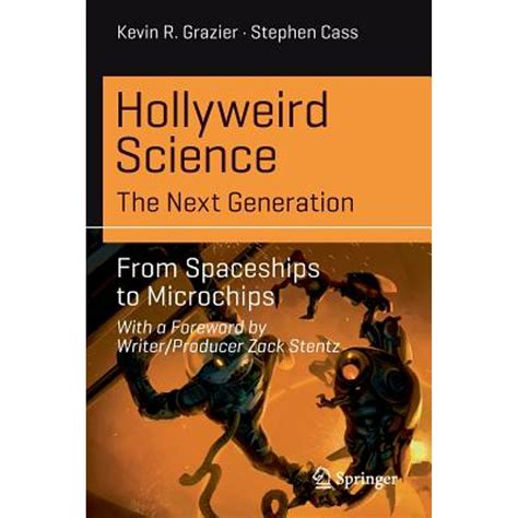 Pre Owned Hollyweird Science The Next Generation From Spaceships To Microchips Paperback