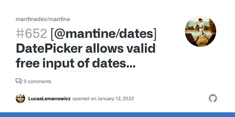 Mantinedates Datepicker Allows Valid Free Input Of Dates Beyond