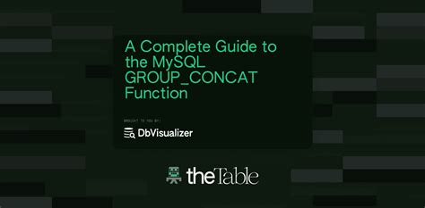 A Complete Guide To The Mysql Groupconcat Function