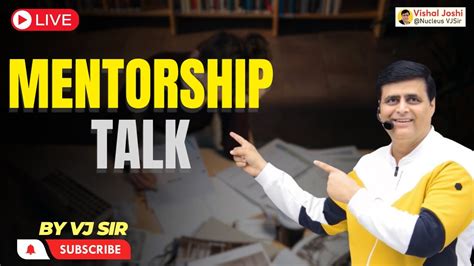 Mentorship Talkjeemains Iitjee Jee2024 Iit Kota Motivation Youtube