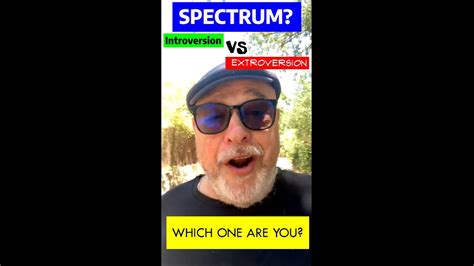 Introversion Vs Extroversion Understanding The Spectrum With Dr Jeff