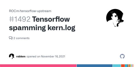Tensorflow Spamming Kern Log Issue 1492 ROCm Tensorflow Upstream