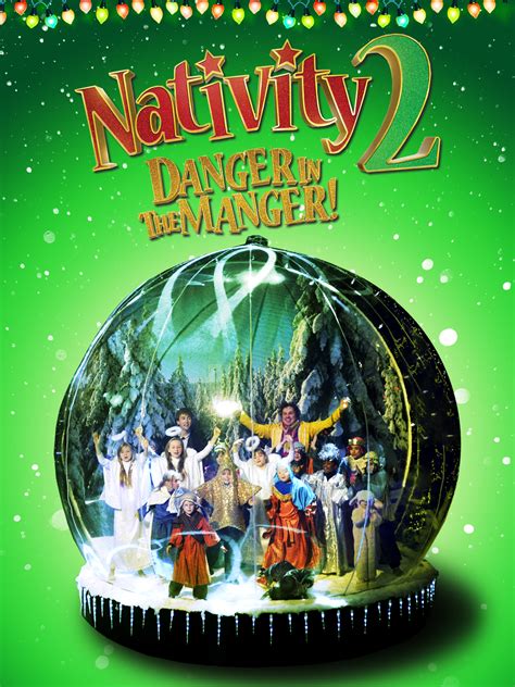 Prime Video Nativity 2 Danger In The Manger