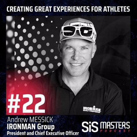 Stream Episode 22 Andrew Messick Creating Great Experiences For Athletes Ironman Group By