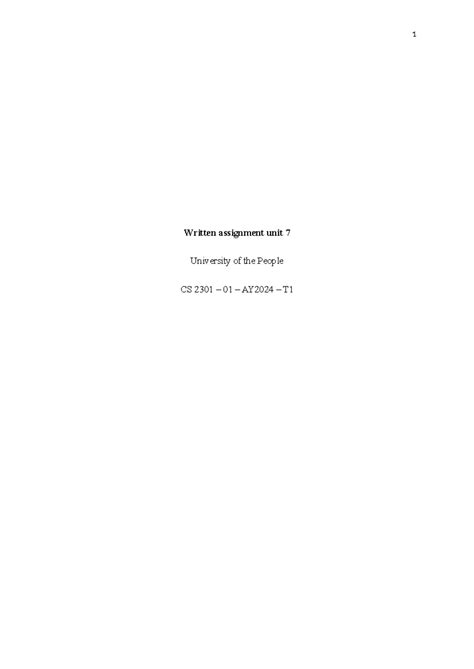 Cs 2301 Written Assignment Unit 7 Written Assignment Unit 7 University Of The People Cs 2301