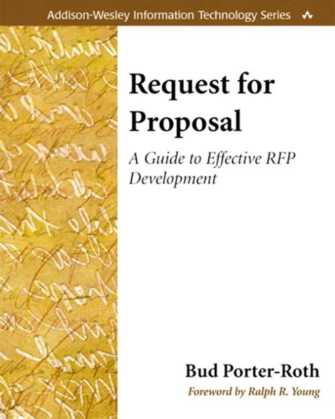 Request For Proposal A Guide To Effective Rfp Development Informit