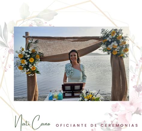 Nati Cano Oficiante De Ceremonias Las Bodas De Nati