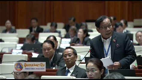 ທ່ານ ຈັດຕະວາ ແກ້ວຄຳເພັດ ສະມາຊິກ ສະພາແຫ່ງຊາດ ປະຈຳເຂດເລືອກຕັ້ງທີ 07 ແຂວງໄຊຍະບູລີ ປະກອບຄຳເຫັນ