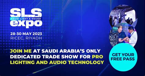 Ahmad Khashan On Linkedin I Have Registered To Attend Saudi Light And Sound Sls Expo