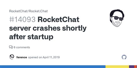 Rocketchat Server Crashes Shortly After Startup · Issue 14093 · Rocketchatrocketchat · Github