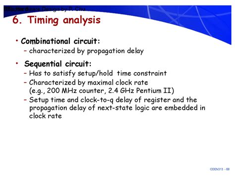 Chapter 8 Seq Circuit Timing Analysis 6 Timing Analysis • Combinational Circuit
