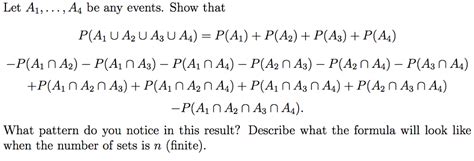 Solved Let A As Be Any Events Show That P A U A U A U Chegg Com