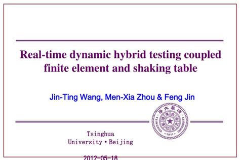 Ppt Real Time Dynamic Hybrid Testing Coupled Finite Element And